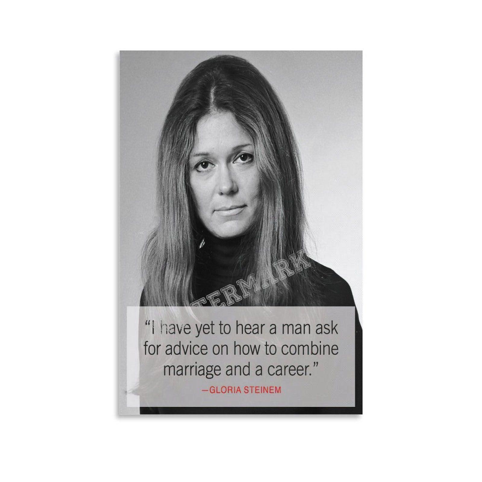 goldzhen Activist Gloria Steinem Posters Quote goldzhen